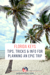 15 Informative Tips for Planning a Florida Keys Trip You NEED to Know ...